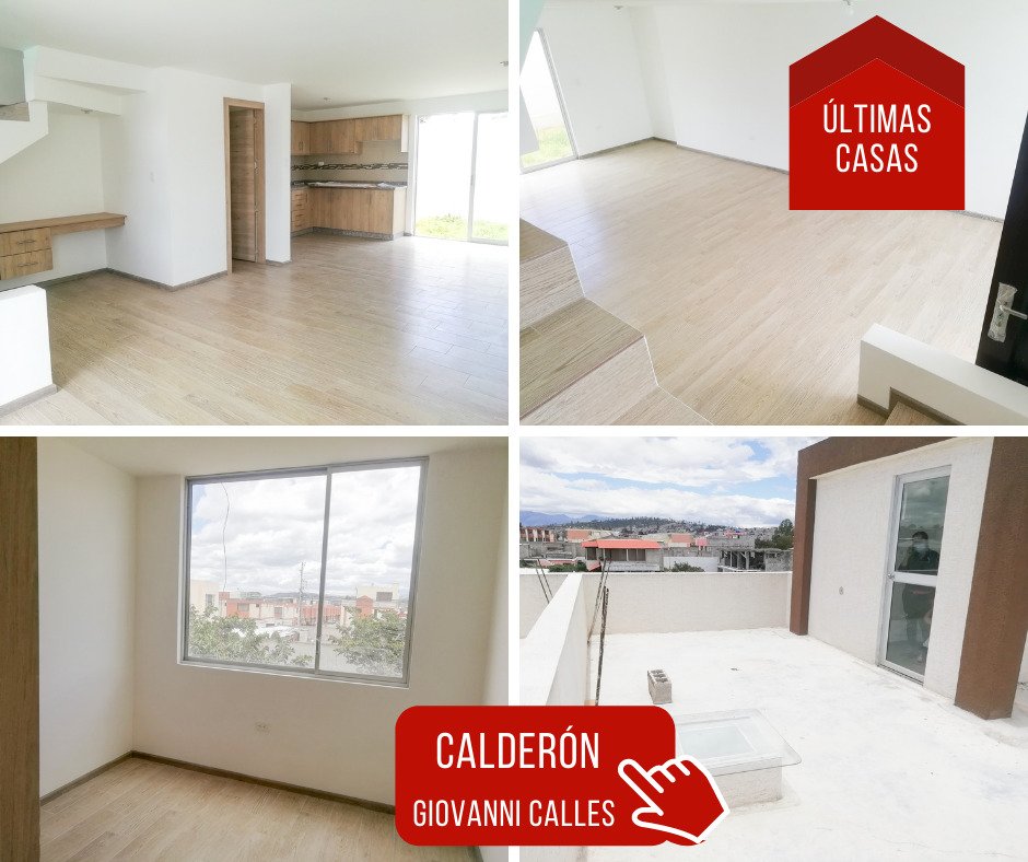 Casa en Venta Calderon, Giovanny Calles Quito